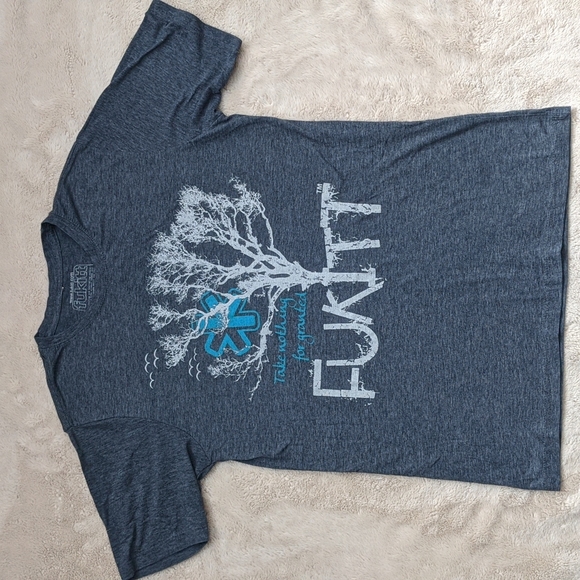 Fukitt Clothing | Shirts | Take Nothing For Granted Fukitt Tee | Poshmark